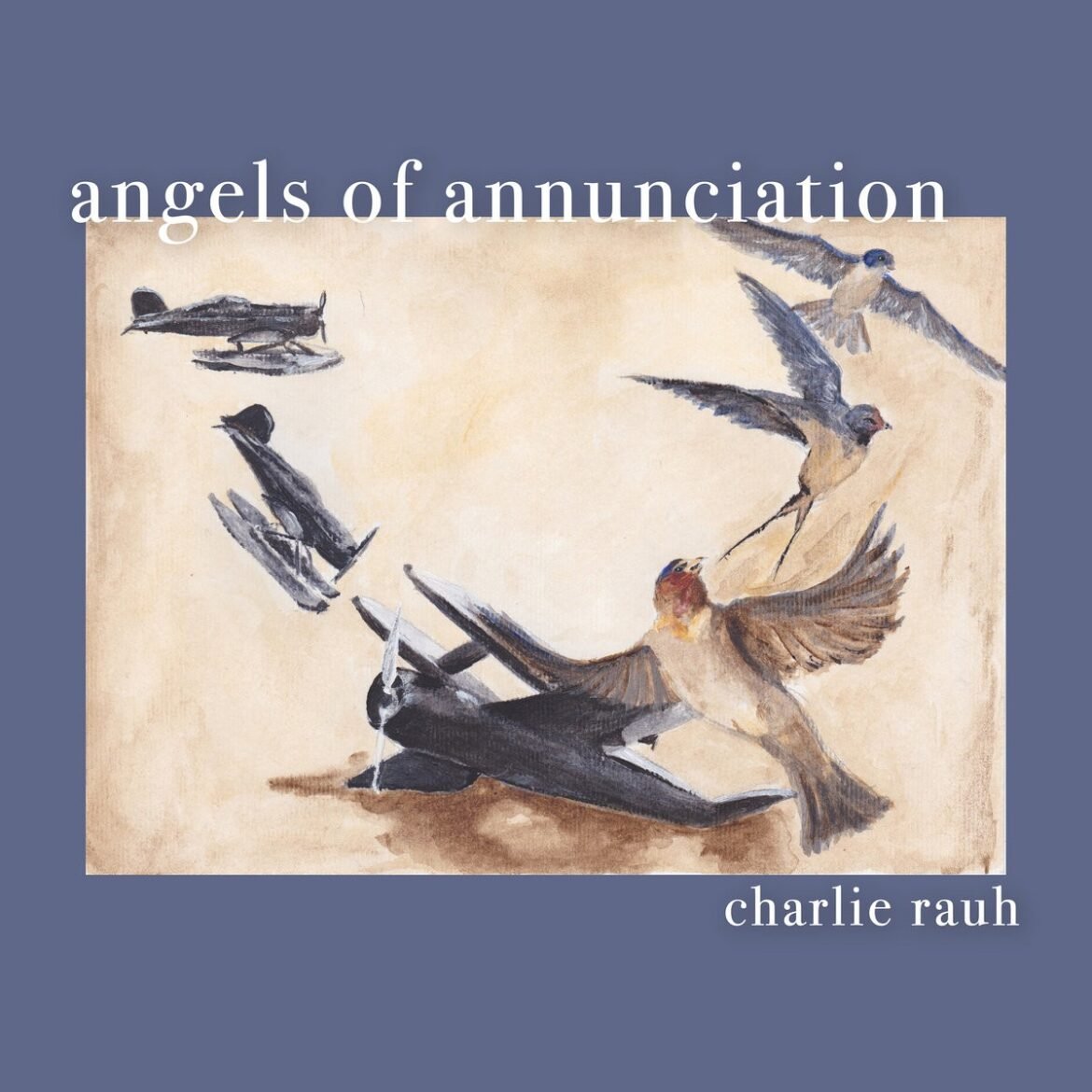Angels of Annunciation by Charlie Rauh: EP Review | Illustrate Magazine