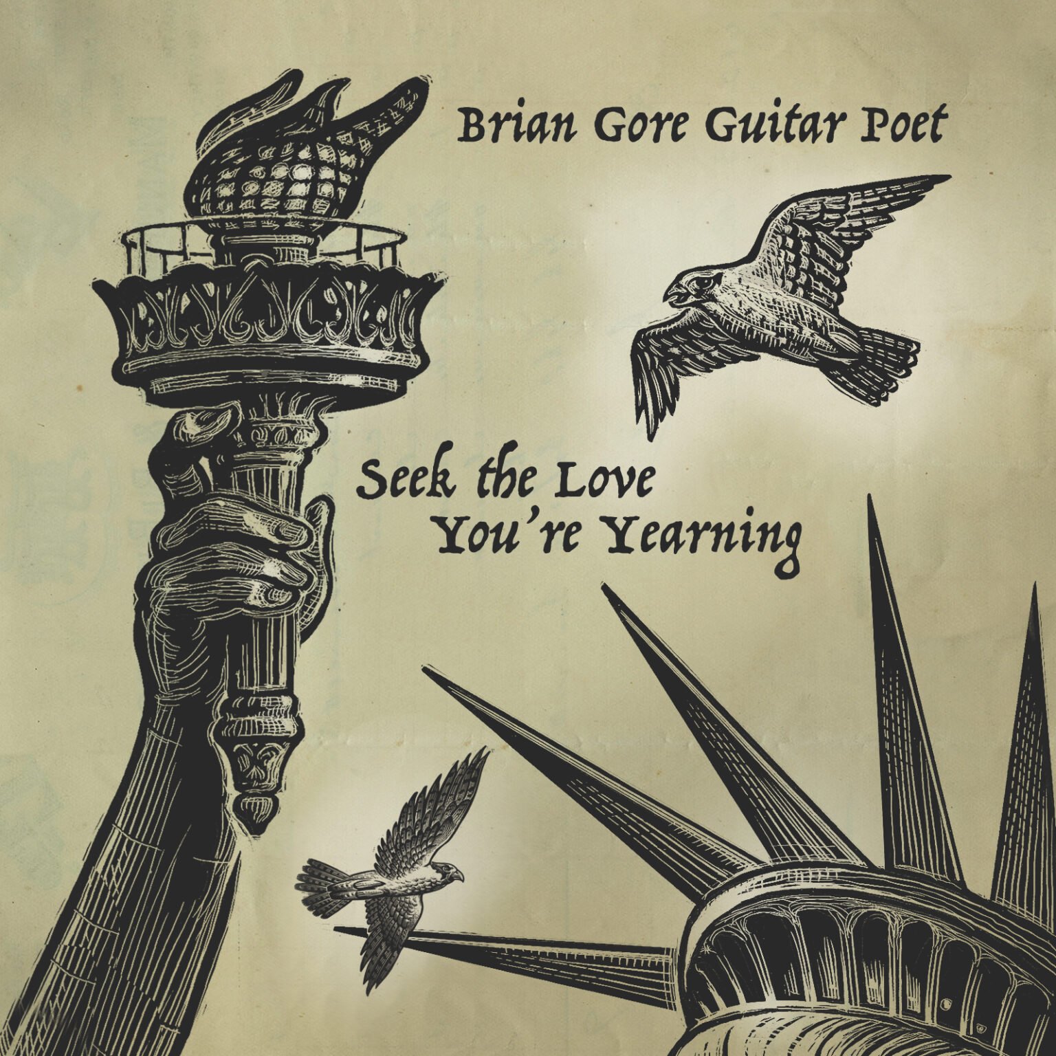 Seek the Love You're Yearning by BRIAN GORE GUITAR POET: Album Review ...