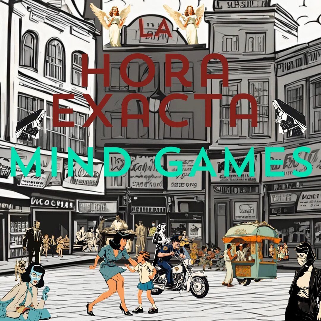 Mind Games by La Hora Exacta: Album Review | Illustrate Magazine