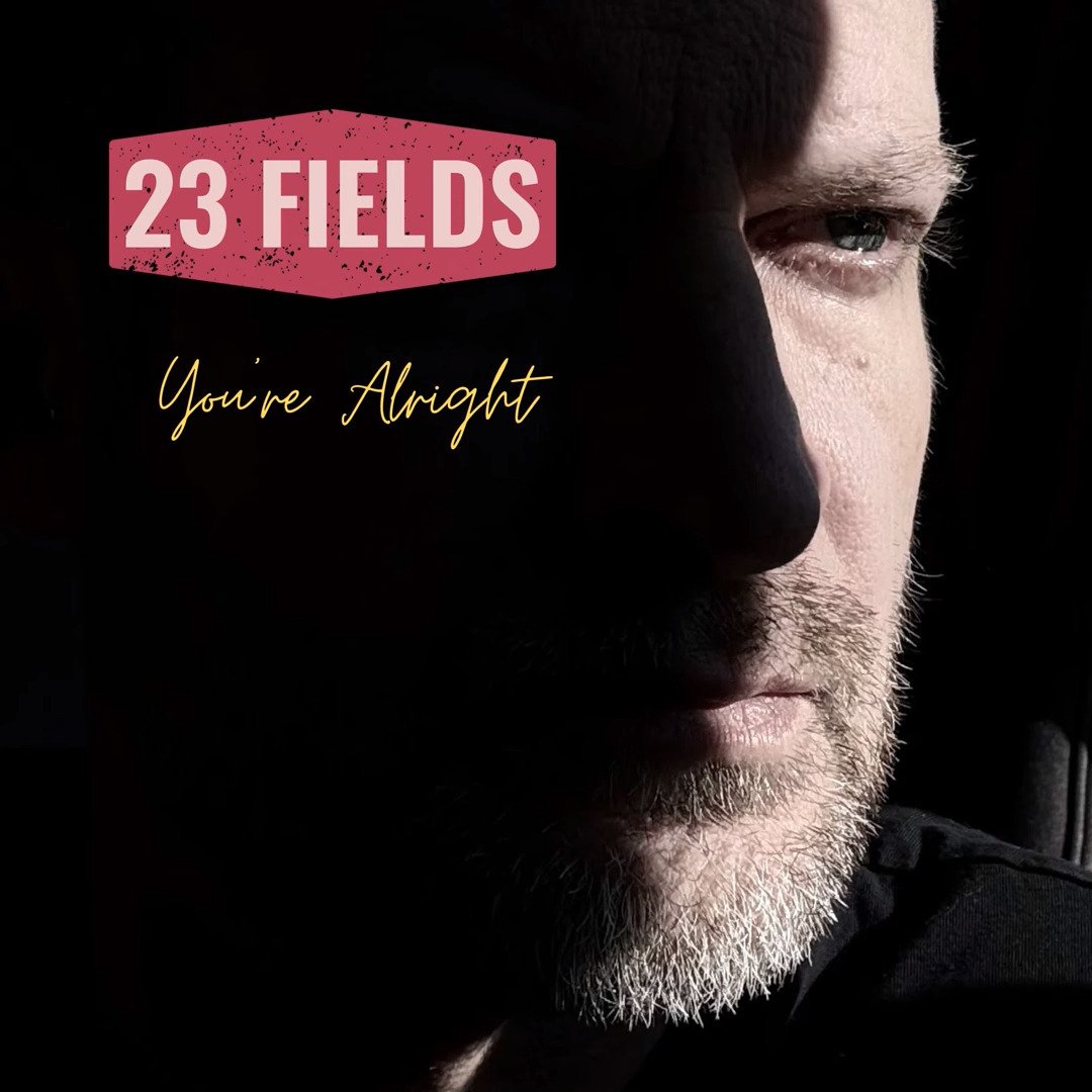You’re Alright by 23 Fields: Review | Illustrate Magazine
